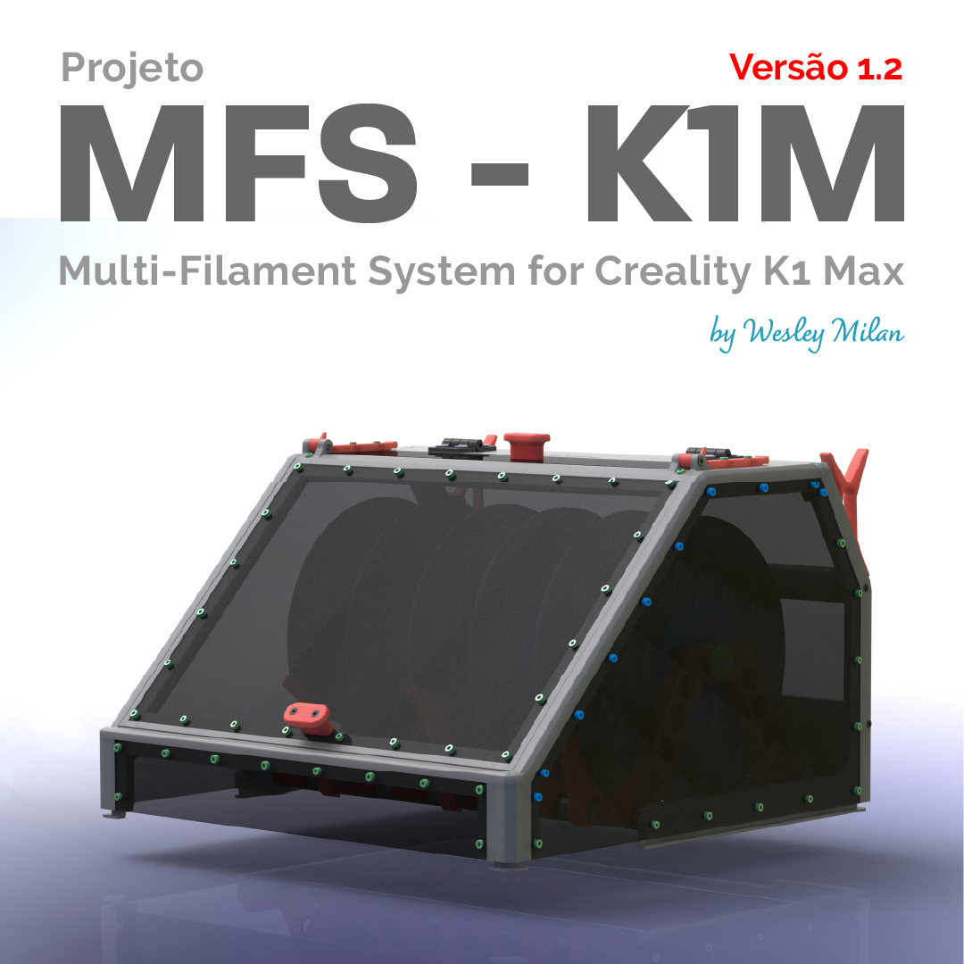 Projeto de Sistema Multi-Filamento para Creality K1 Max (MFS-K1M) - Eb ...